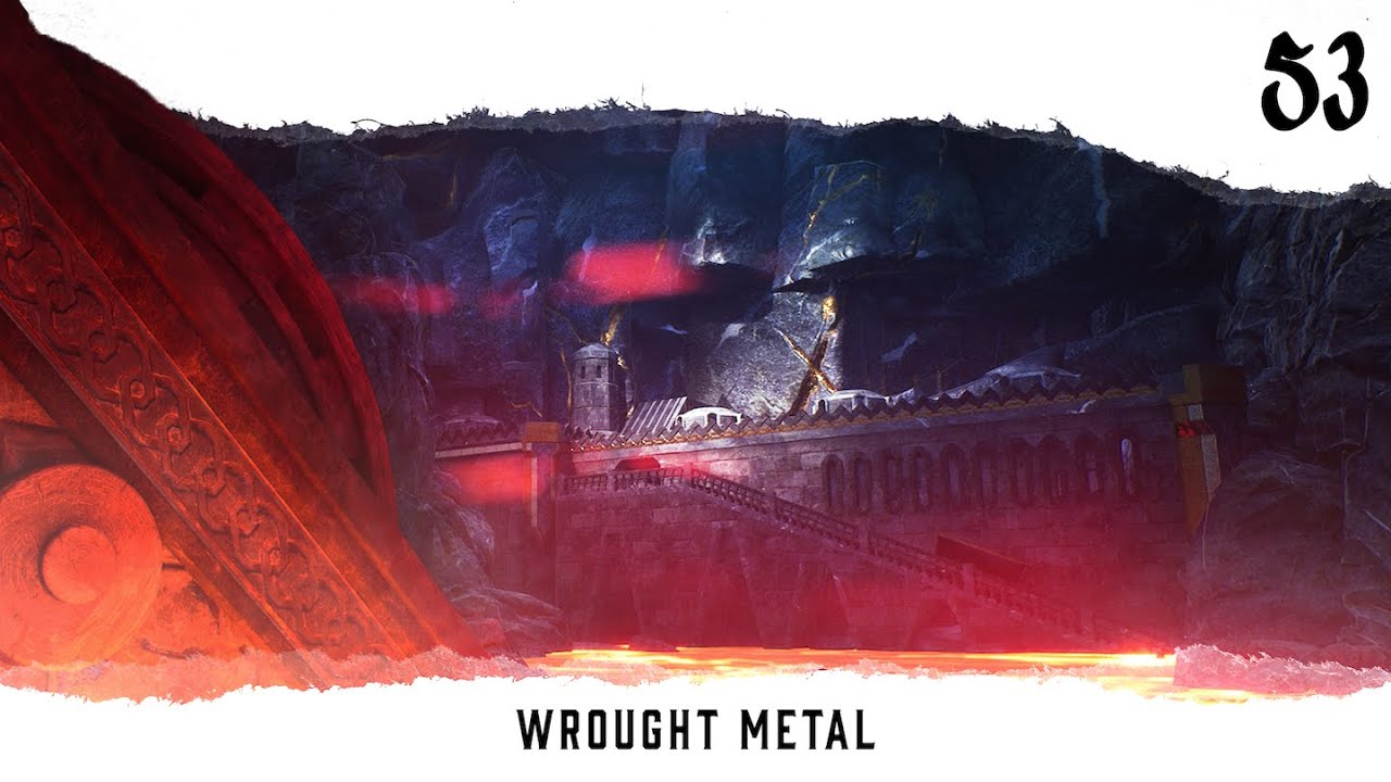 Wrought Metal | Legacy of the Ashen E53 | DND Actual Play - YouTube