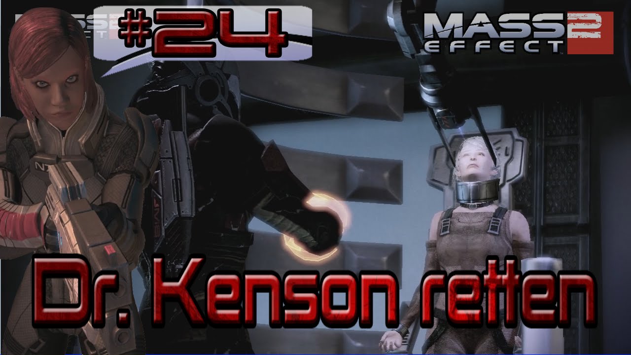 Dr. Kenson retten in Lets Play Mass Effect 2 #24 [deutsch] - YouTube