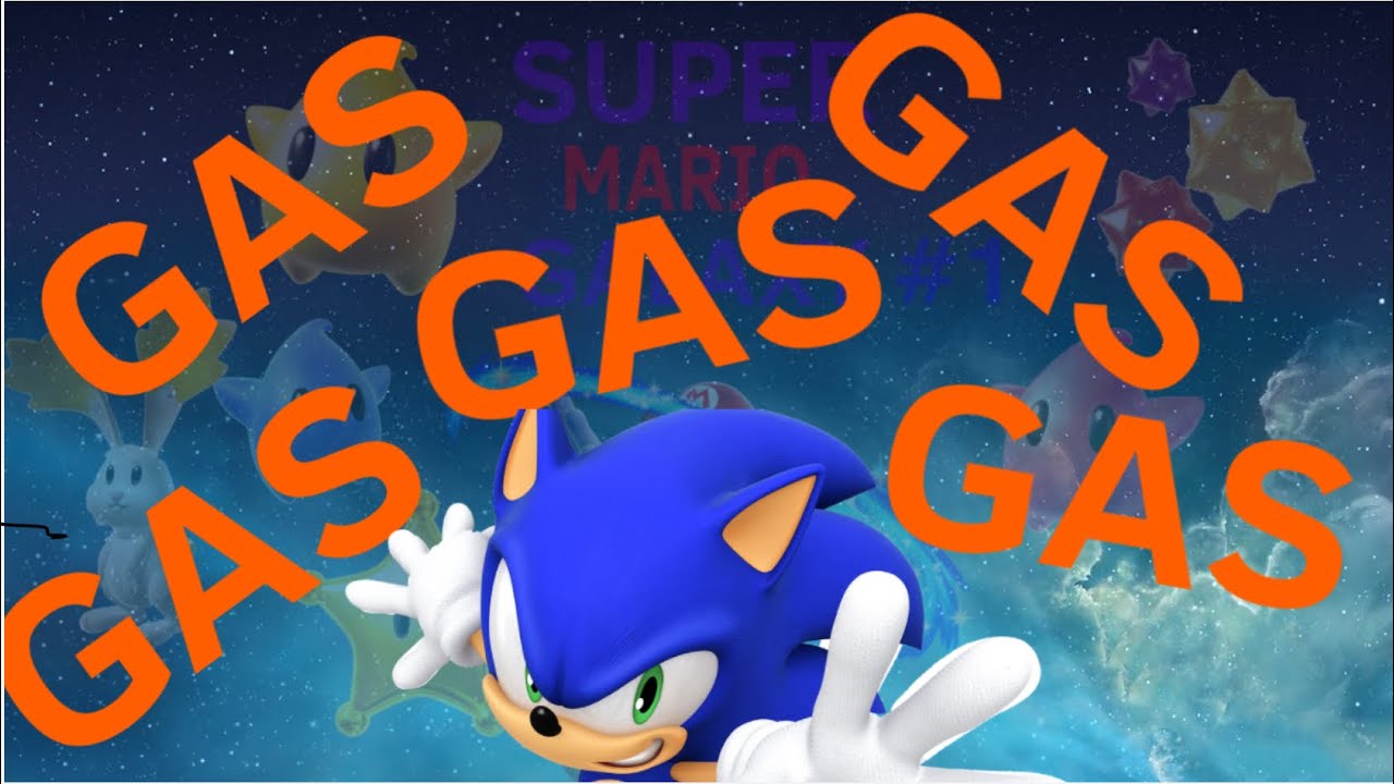 SONIC GAS GAS GAS - YouTube