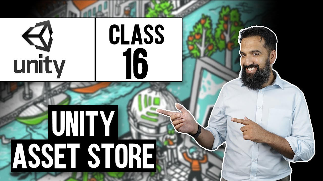 Unity Asset Store | Game Development Course (Unity 3D) | Class 16 - YouTube