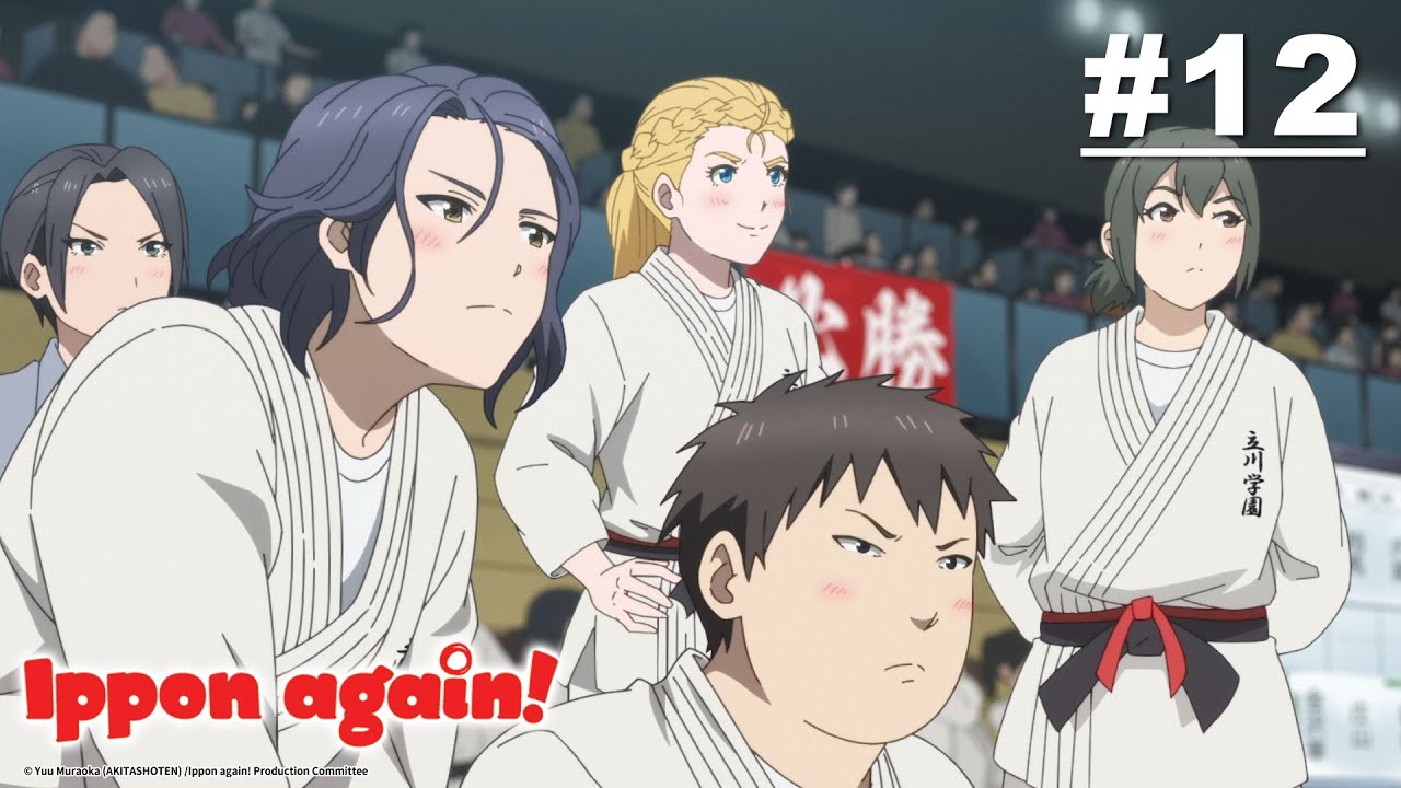 Ippon again! - Episode 12 [English Sub] - YouTube