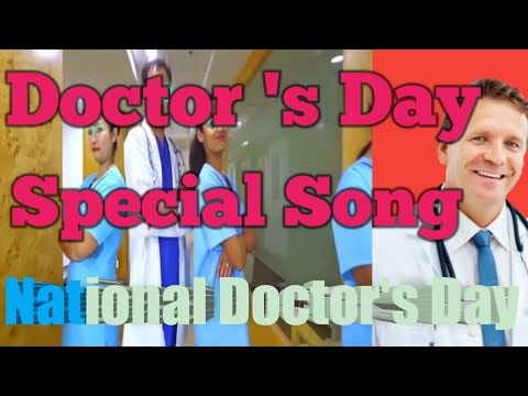 Doctors Song !! Doctors Day song 🏥🏥🏥 - YouTube