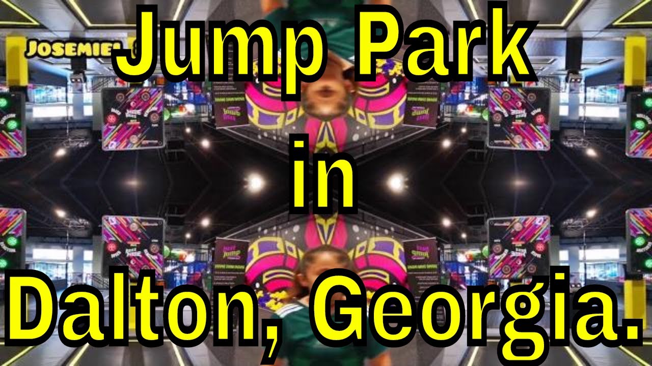 Dalton Georgia Jump Park - YouTube