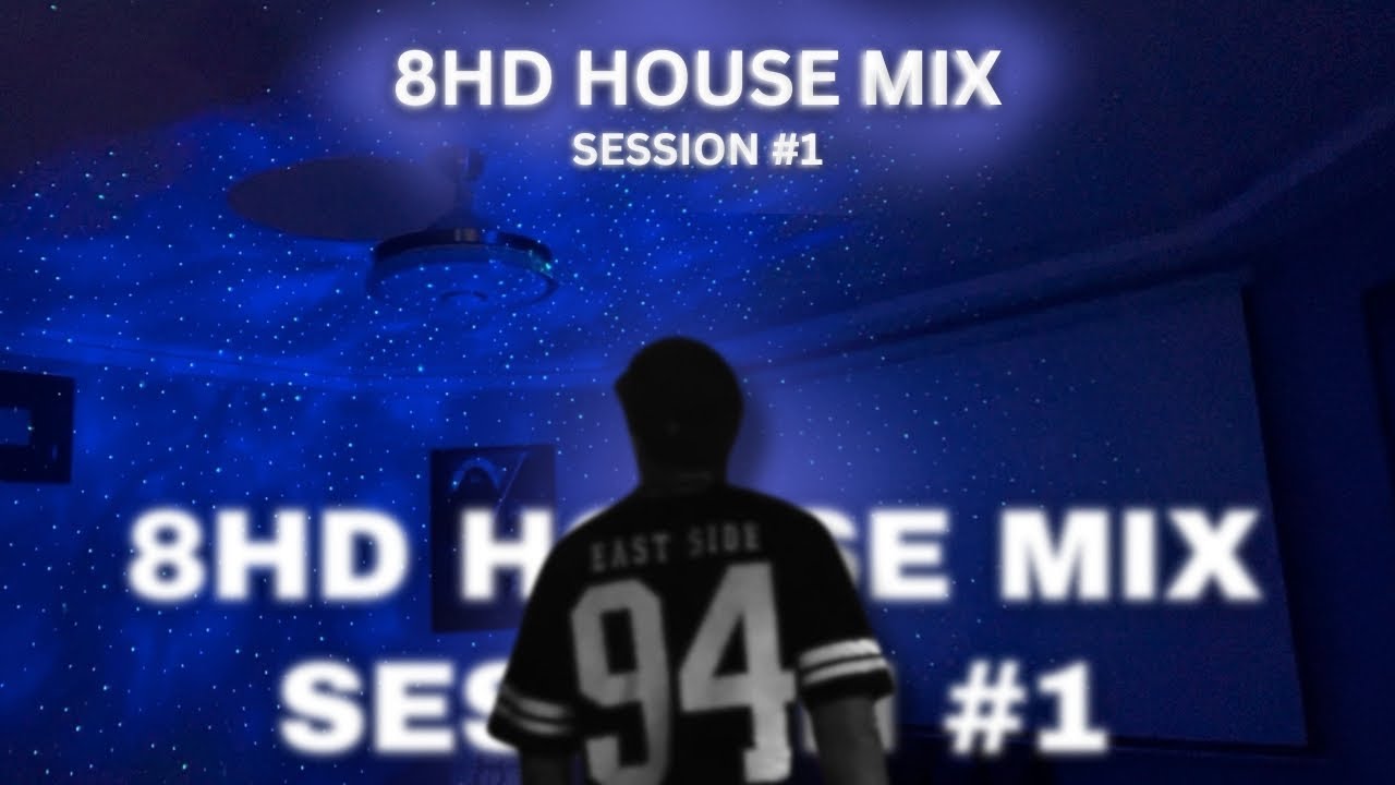 DJ HOUSE MIX by 8HD - SESSION #1 - YouTube