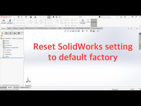How To Find Restore Default Settings Solidworks Files V