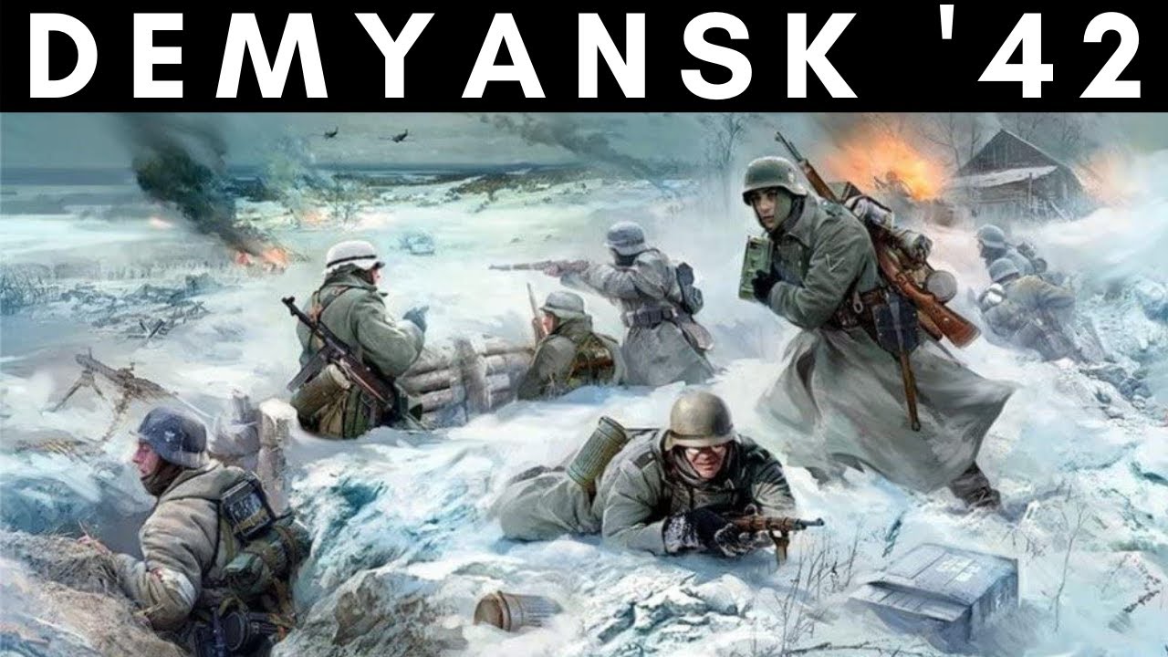 German Army in the Frozen Stronghold (Demyansk Pocket, February – April ...