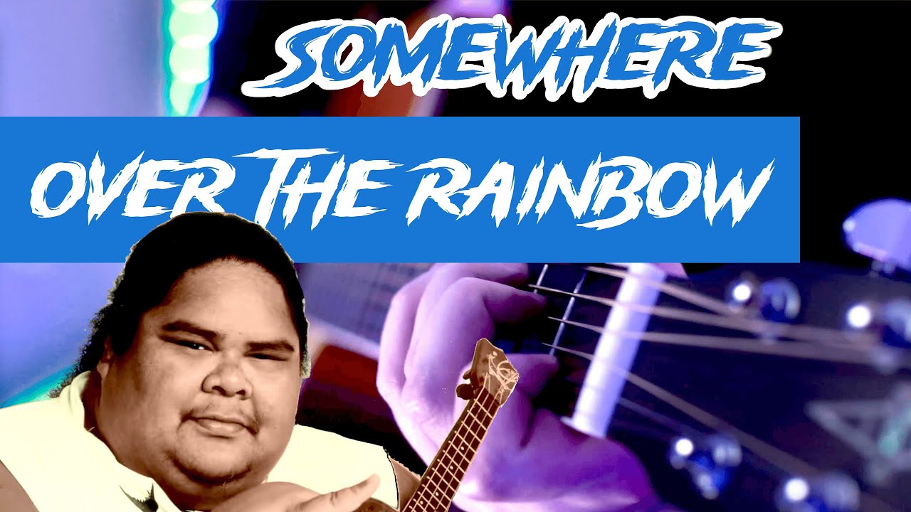 Somewhere Over The Rainbow | Israel Kamakawiwoʻole | Guitar Cover - YouTube