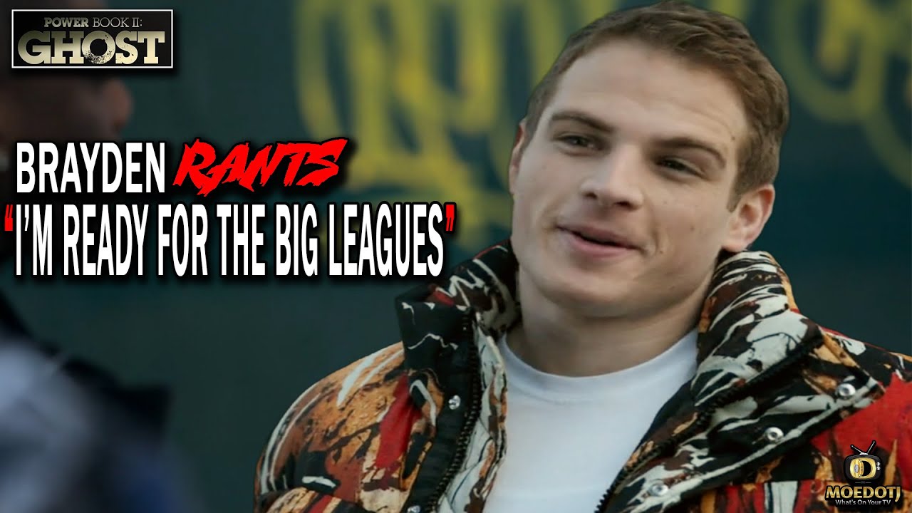 Brayden Is Ready To Risk It To Prove Himself POWER BOOK II - YouTube