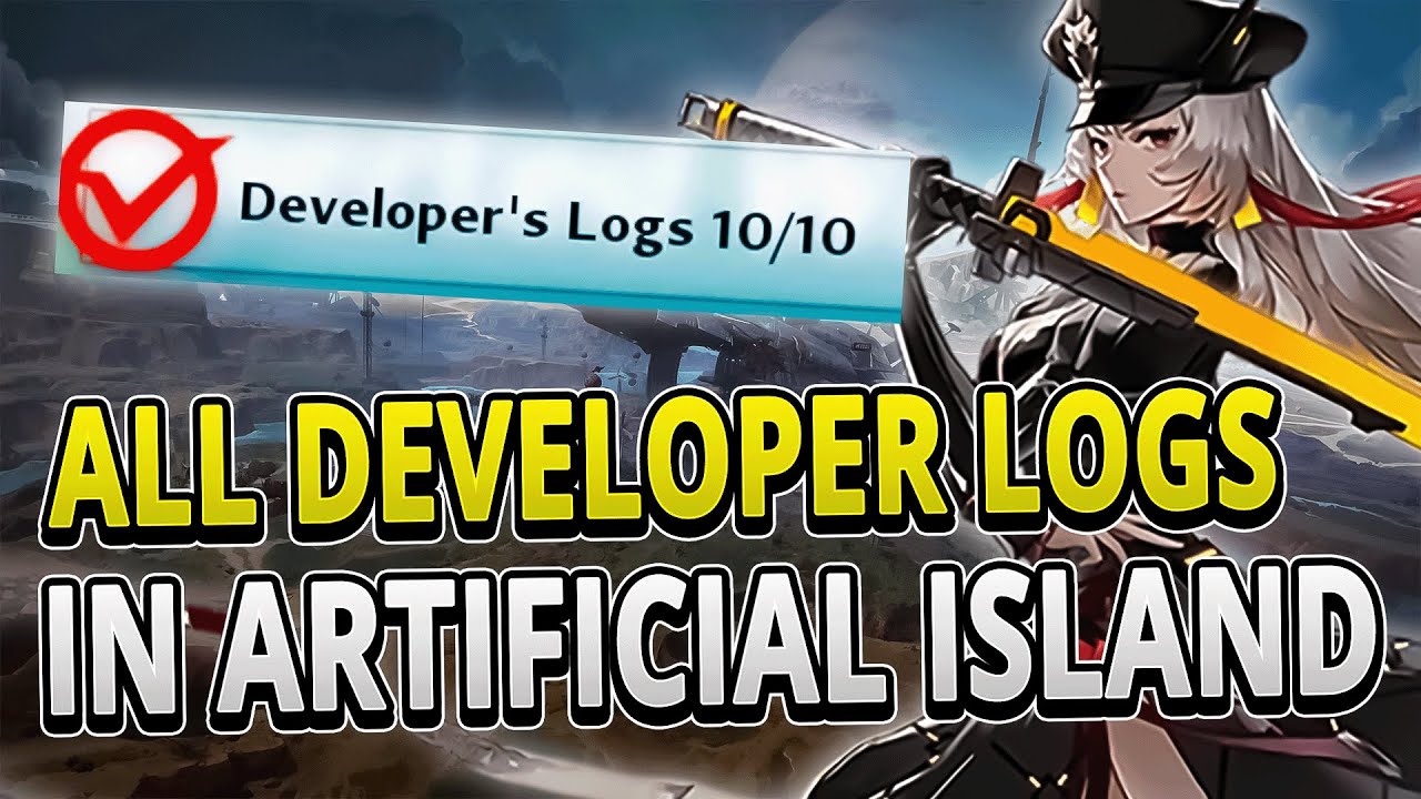 All 10 Developer Logs in Artificial Island Guide +TIMESTAMPS | Tower of ...