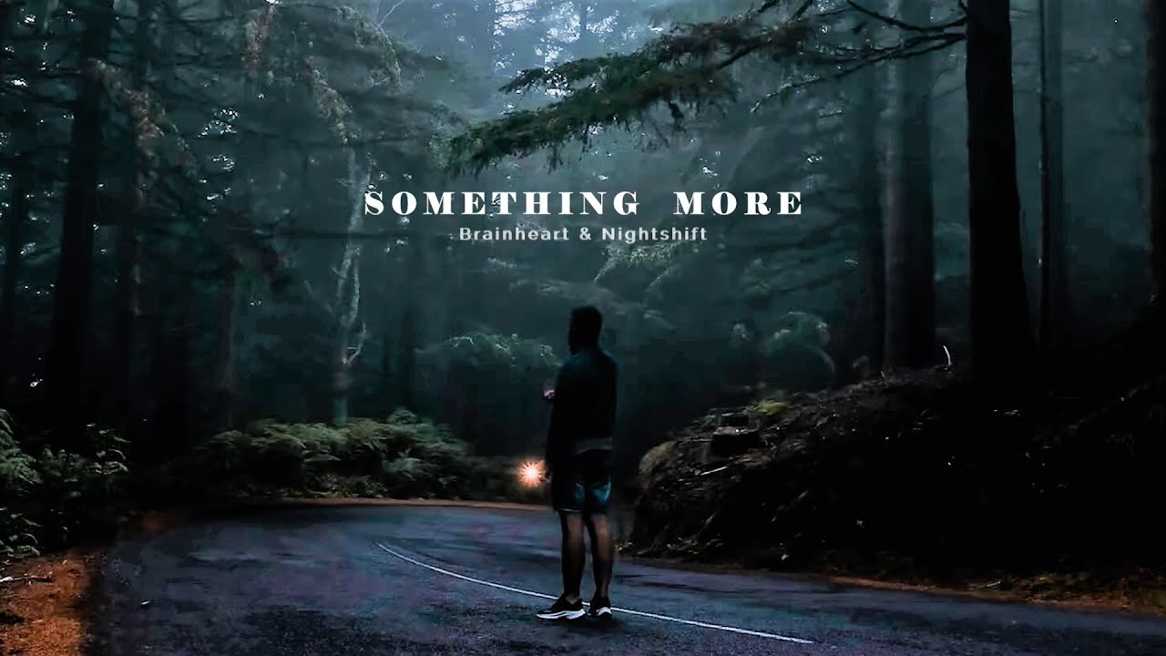 Brainheart & Nightshift - Something More - YouTube