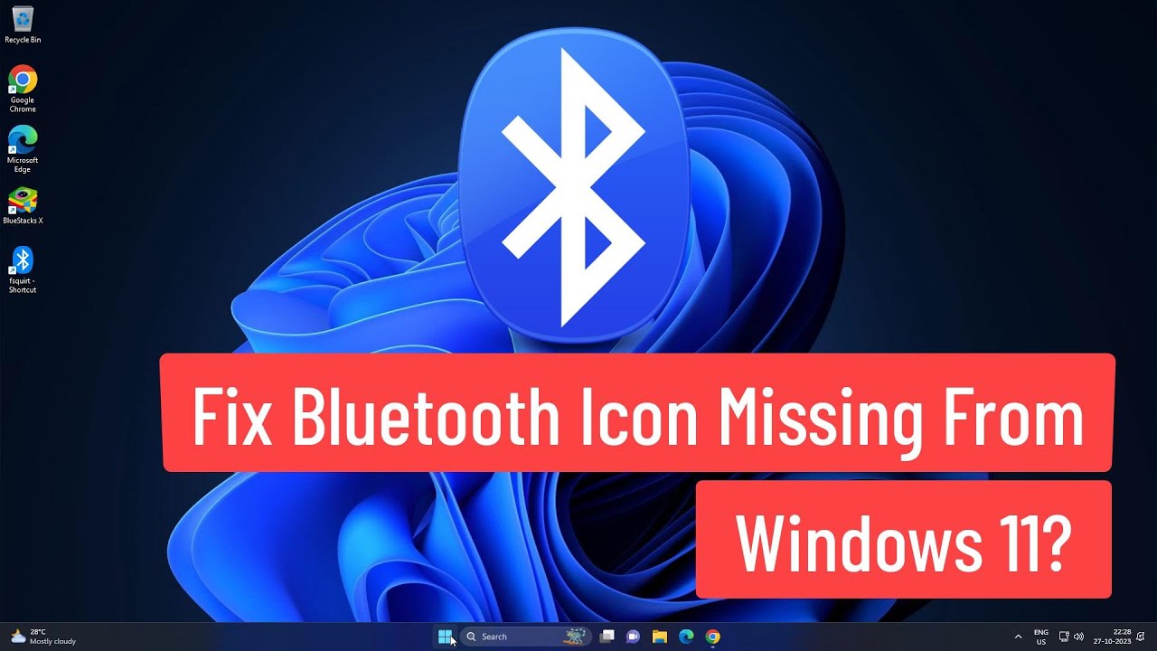 Fix Bluetooth Icon Missing From Windows 11? - YouTube