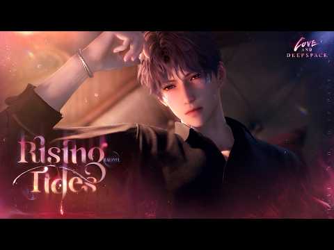 Love and Deepspace | Rising Tides