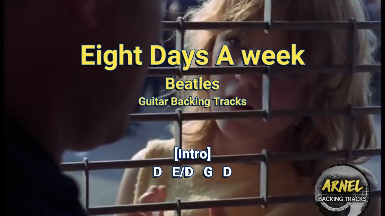Eight Days A Week [Beatles] Guitar Backing Tracks with Chords and ...