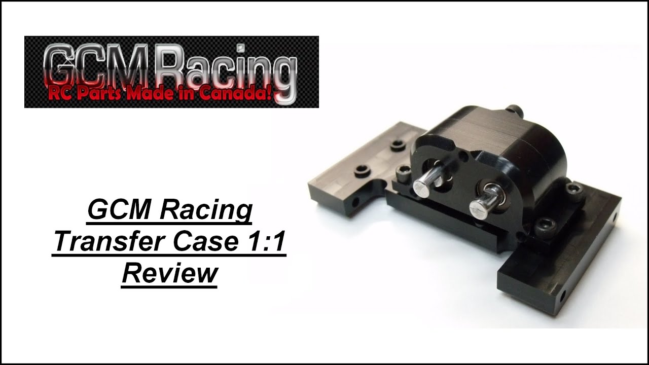 Transfer Case / Boîte de Transfert GCM Racing - YouTube