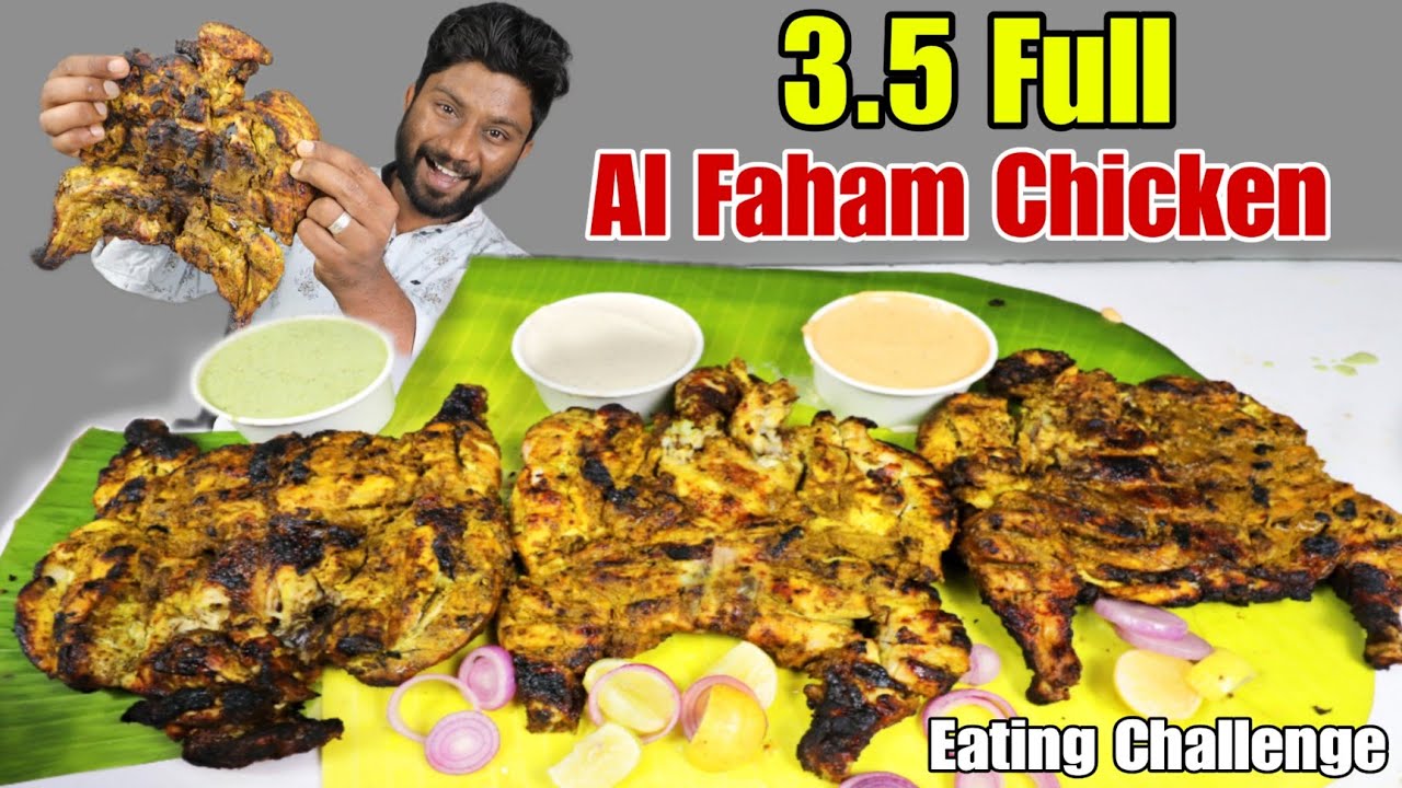 3.5 Full BBQ Al Faham Chicken Eating Challenge | 3 Dips | சுட்ட கோழி ...