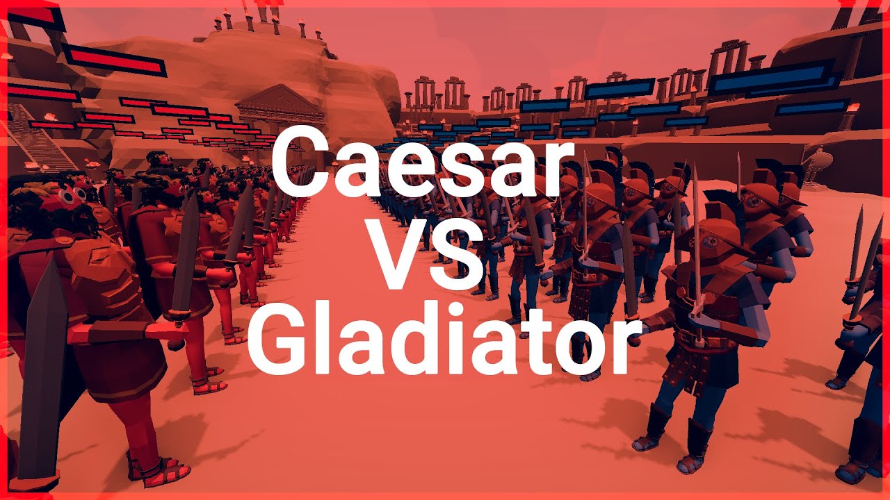 60 v 60 Caesar vs Gladiator totally accurate battle simulator #tabs # ...