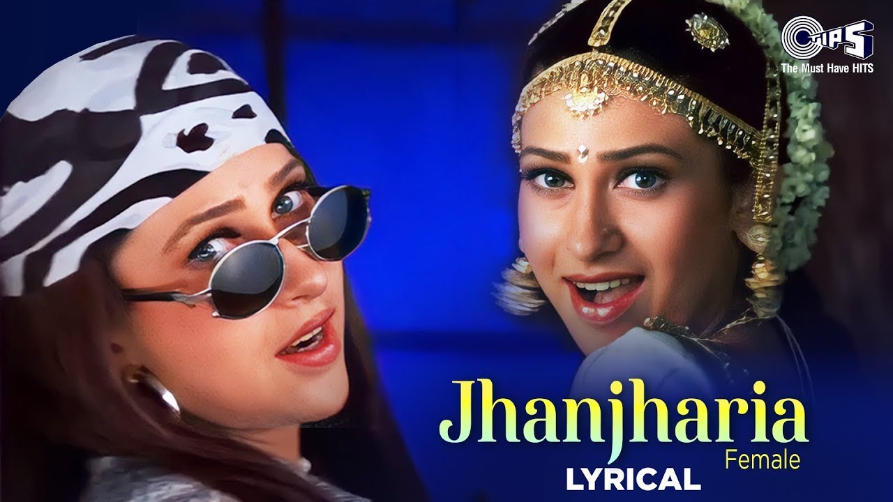 Jhanjharia (Female) - Lyrical | Krishna | Karisma Kapoor | Alka Yagnik ...