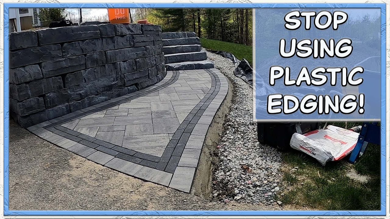 Paver Edge Restraint | Why I Use Concrete