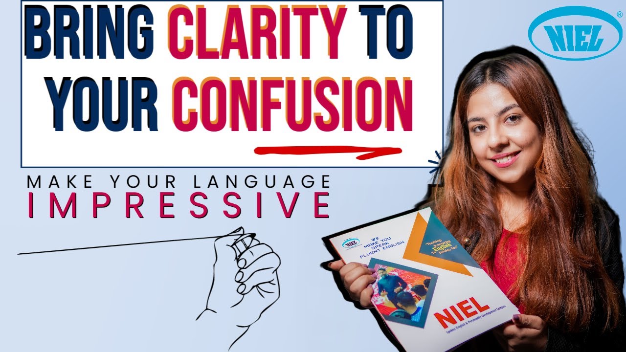 Bring Clarity To Your Confussion | SPEAK FLUENT ENGLISH w/ RASHIKA ...