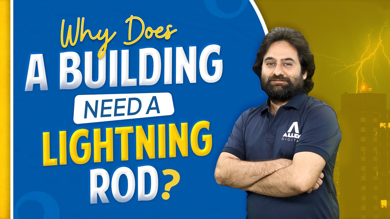 Why a Building Needs Lightning Rod? ⚡ Functioning of a Lightning Rod ...