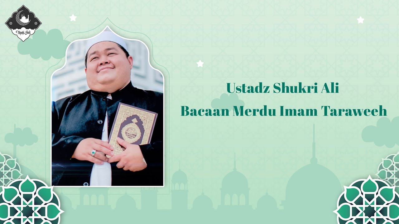 Recitation | Bacaan merdu Imam Taraweh Ustadz Shukri Ali Malaysia - YouTube