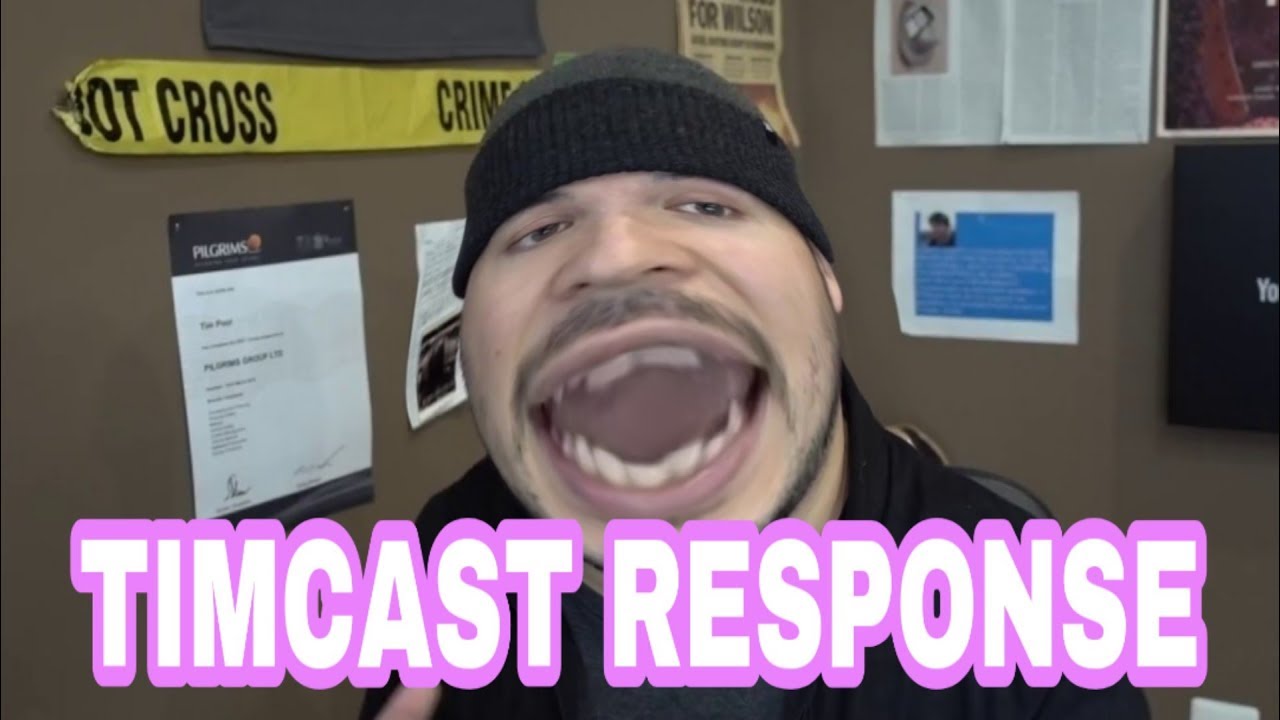 Tim Pool aka Timcast Response - YouTube