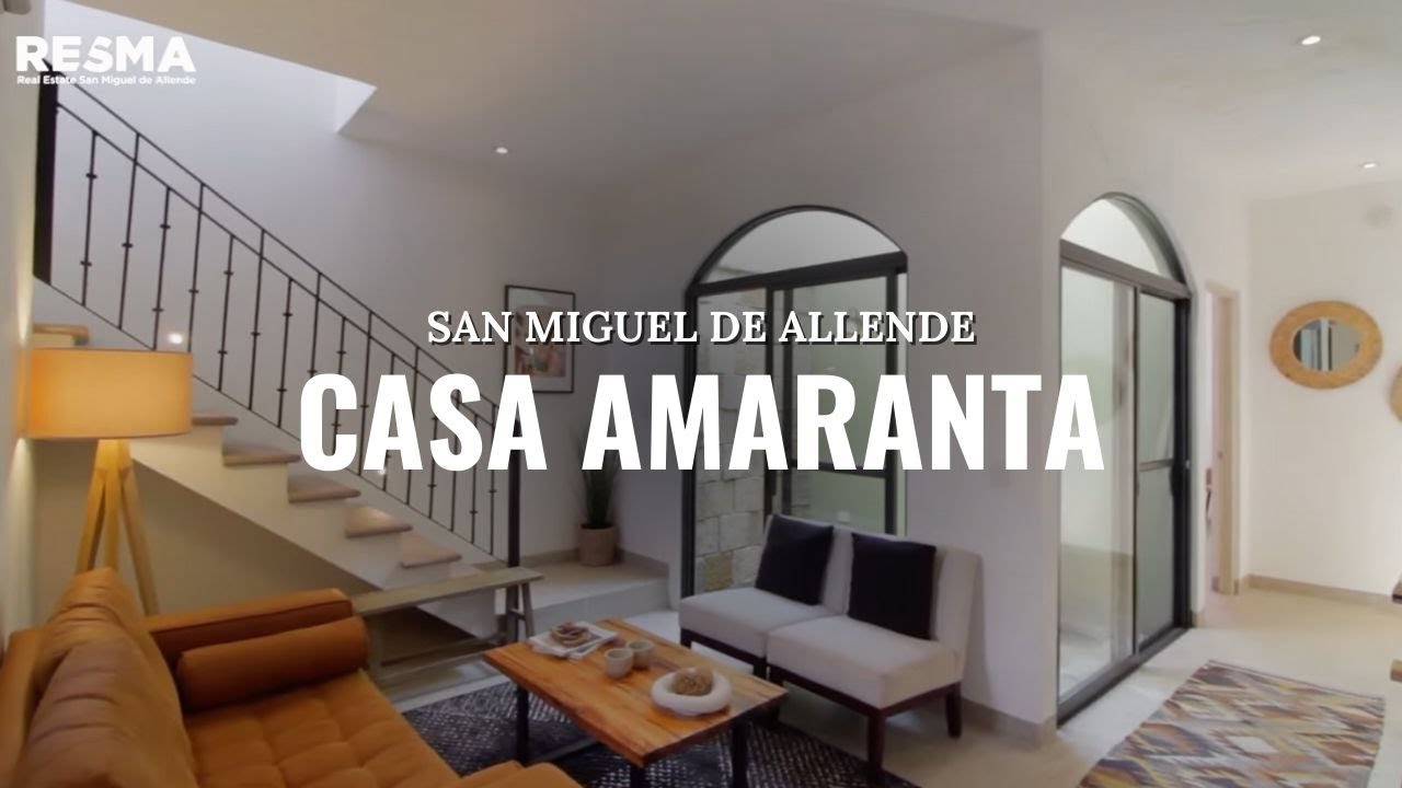 Real Estate San Miguel de Allende Casa Amaranta - YouTube