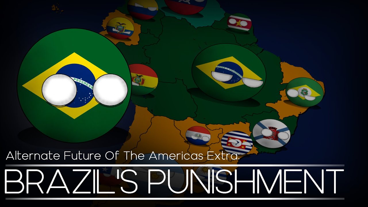 Alternate Future Of The Americas Extra - Brazil's Punishment - YouTube