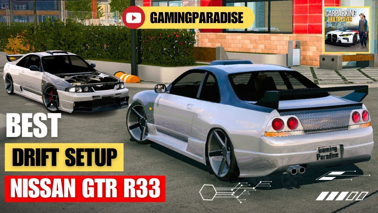 NISSAN GTR R33 | DRIFT SETUP #carparkingmultiplayer # ...