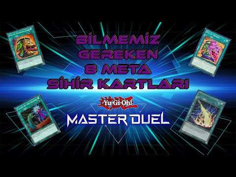 Bilmemiz Gereken 8 Meta Sihir Kartları [YUGIOH MASTER DUEL]