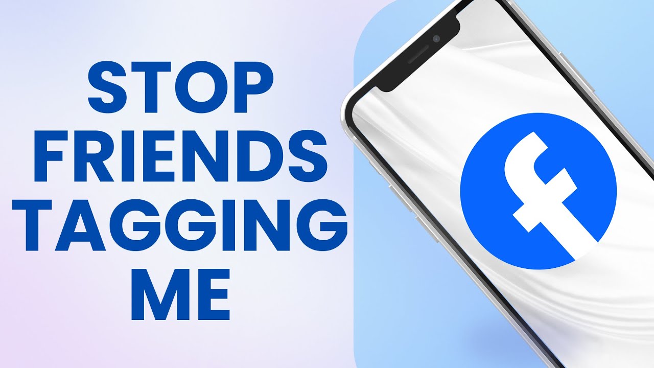 How to stop Friends Tagging me on Facebook - YouTube