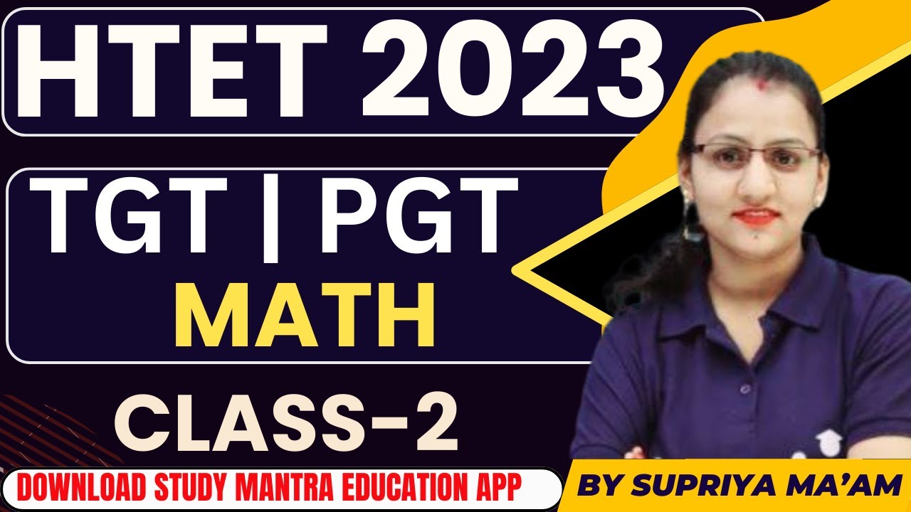 HTET 2023 Exam | HTET TGT | PGT Math and Common Section | by Supriya ma’am - YouTube