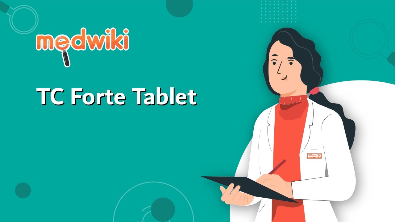 TC Forte Tablet - Uses, Benefits and Side Effects - YouTube