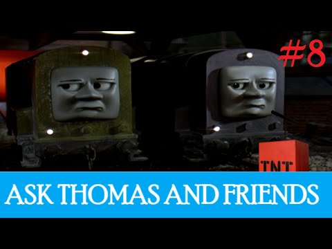 Ask Thomas And Friends #8