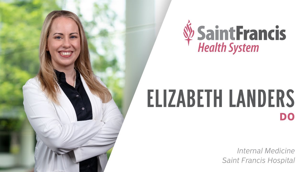 Meet Elizabeth Landers, DO | Hospitalist at Saint Francis Hospital in ...