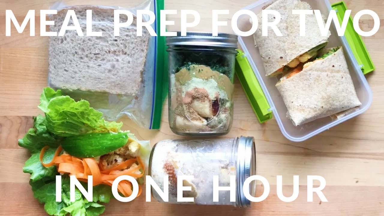 EASY VEGAN MEAL PREP FOR TWO | IN LESS THAN ONE HOUR! - YouTube
