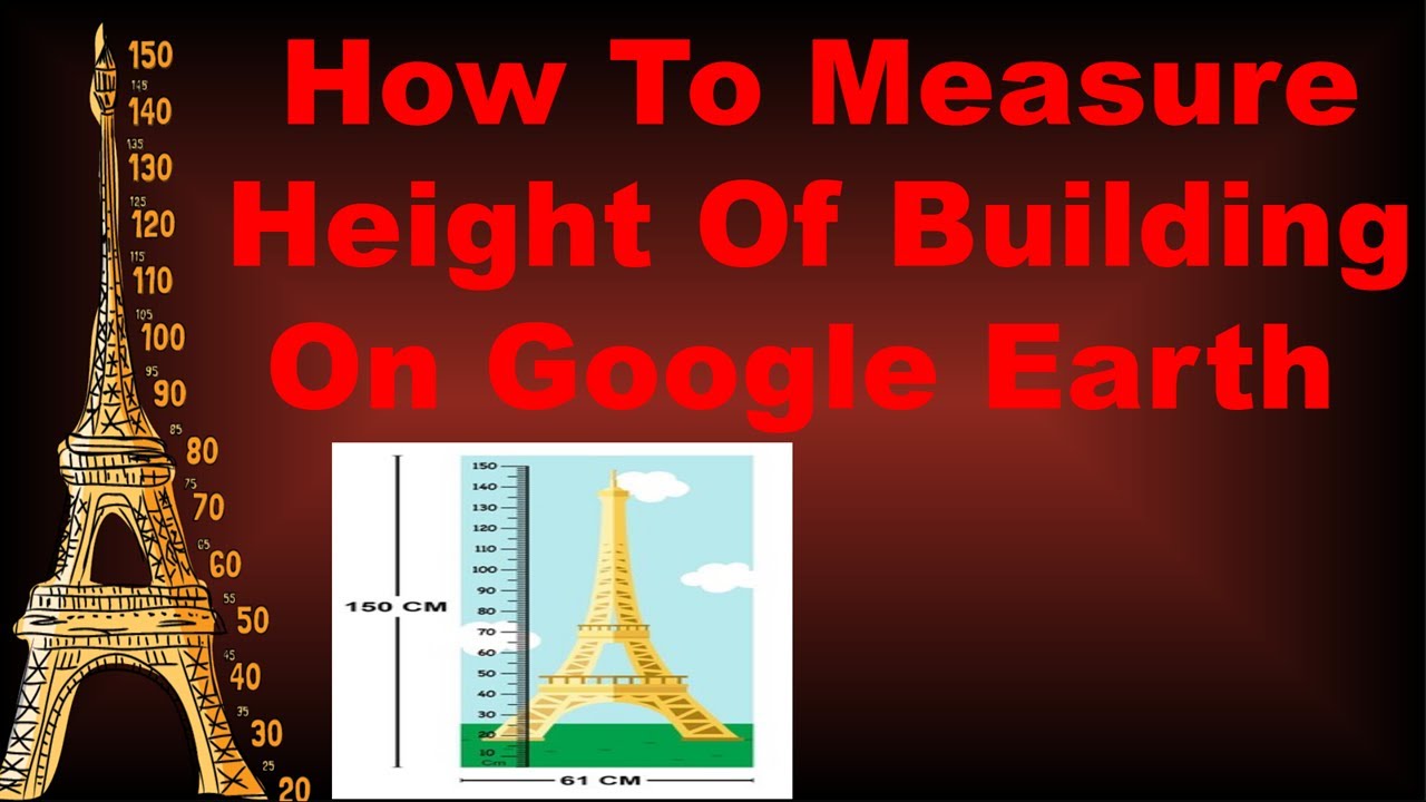 How To Measure Height Of Building On Google Earth - YouTube