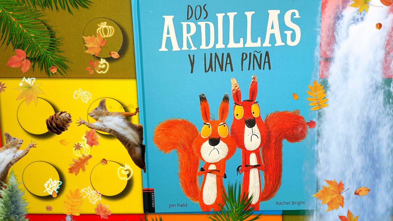 Cuentos infantiles en español; Dos ardillas y una piña libro infantil ...