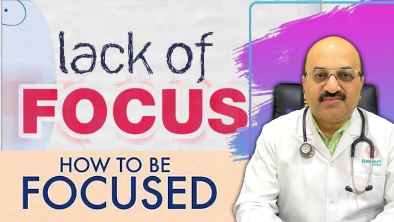 Lack of Focus | How to be Focused💯 | Explained By Dr.Anees Ali ...