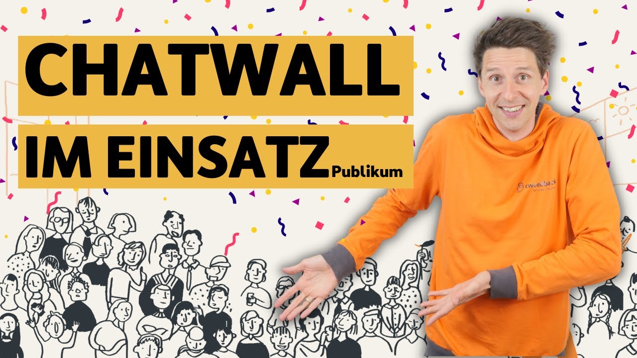 Tutorial | Was können meine Teilnehmenden auf der Chatwall machen ...