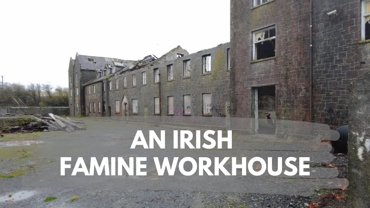 This Irish Famine Workhouse Imprisoned Thousands - YouTube