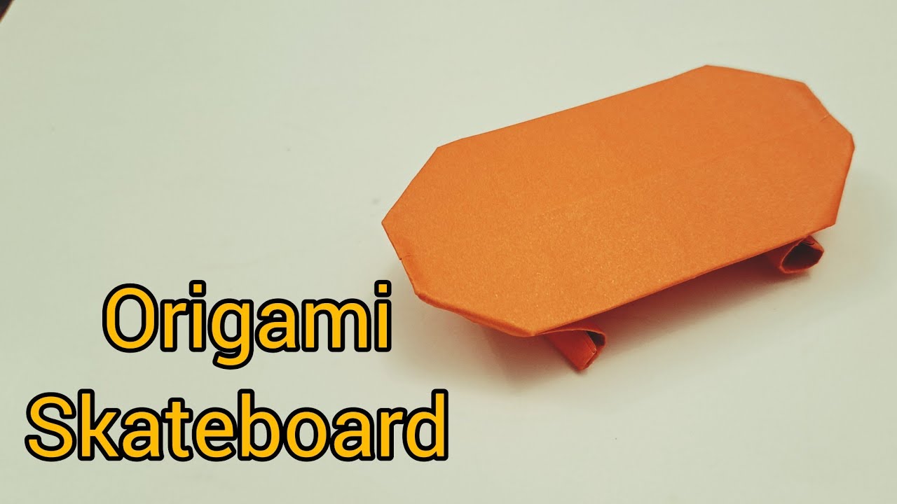 Easy Origami skateboard/How to make paper Skateboard/Origami Tutorial ...