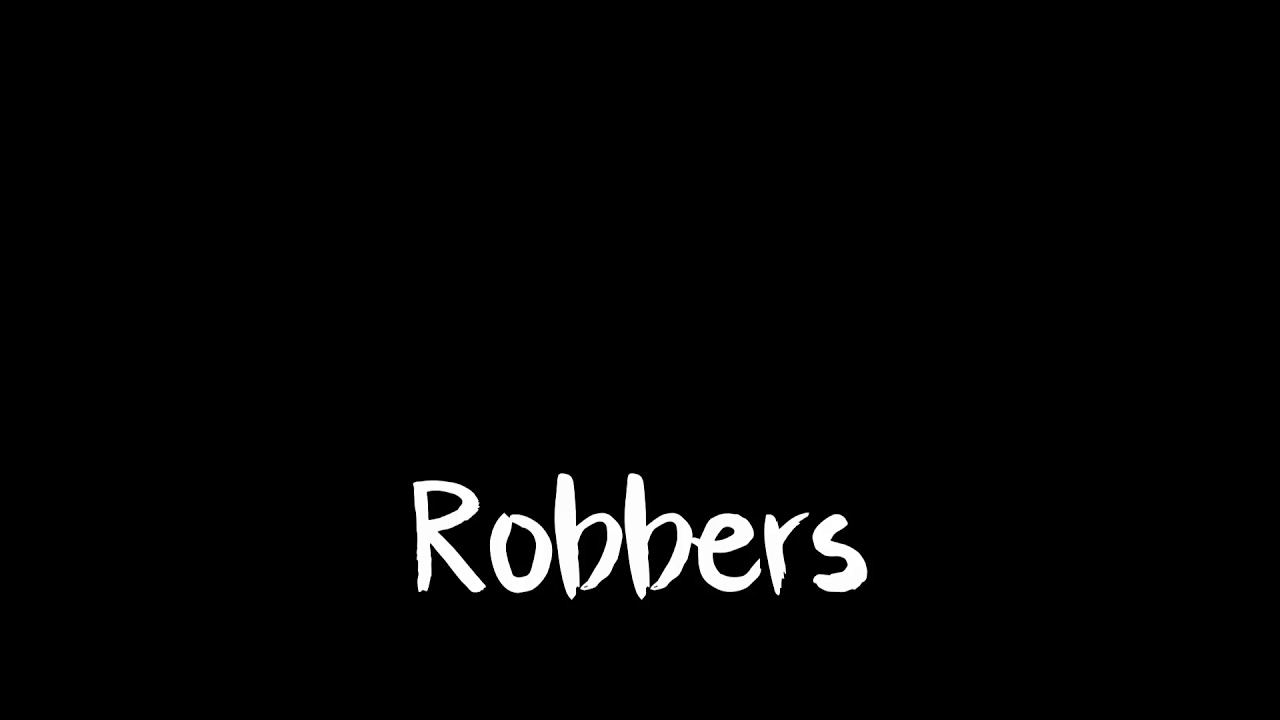 Robber song! - YouTube