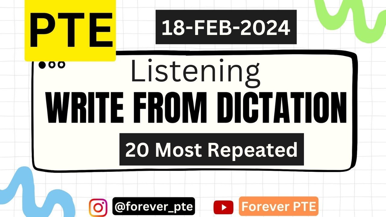 20 Most Repeated Listening Write From Dictation | PTE | Forever PTE ...