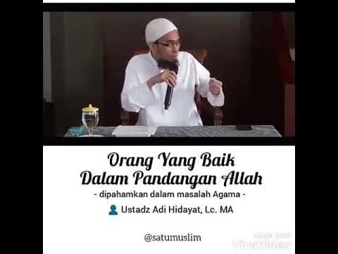 Orang Yang Baik dalam Pandangan Allah - YouTube