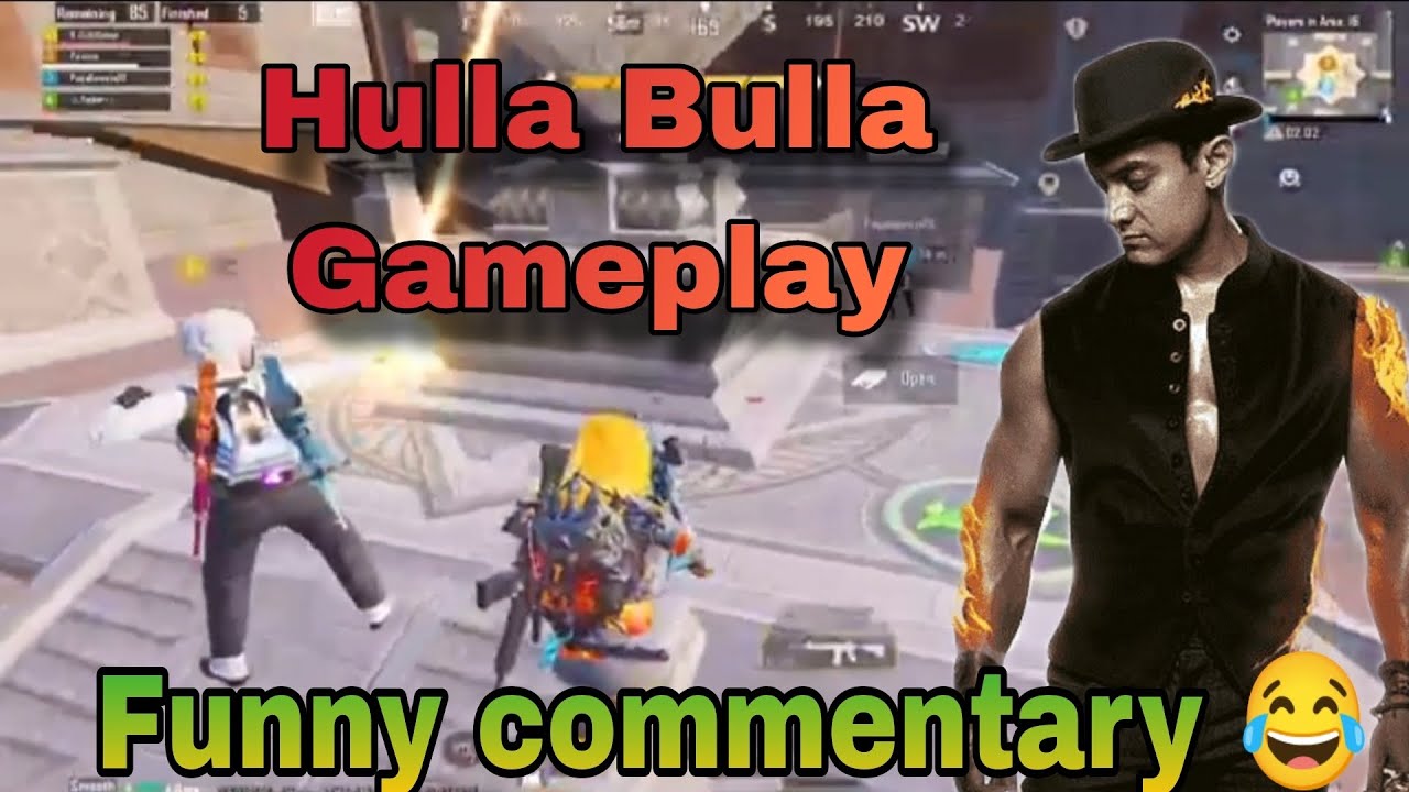 😂 Hulla Bulla OP Gameplay | Extreme Funny Commentary & Clutch Moments ...