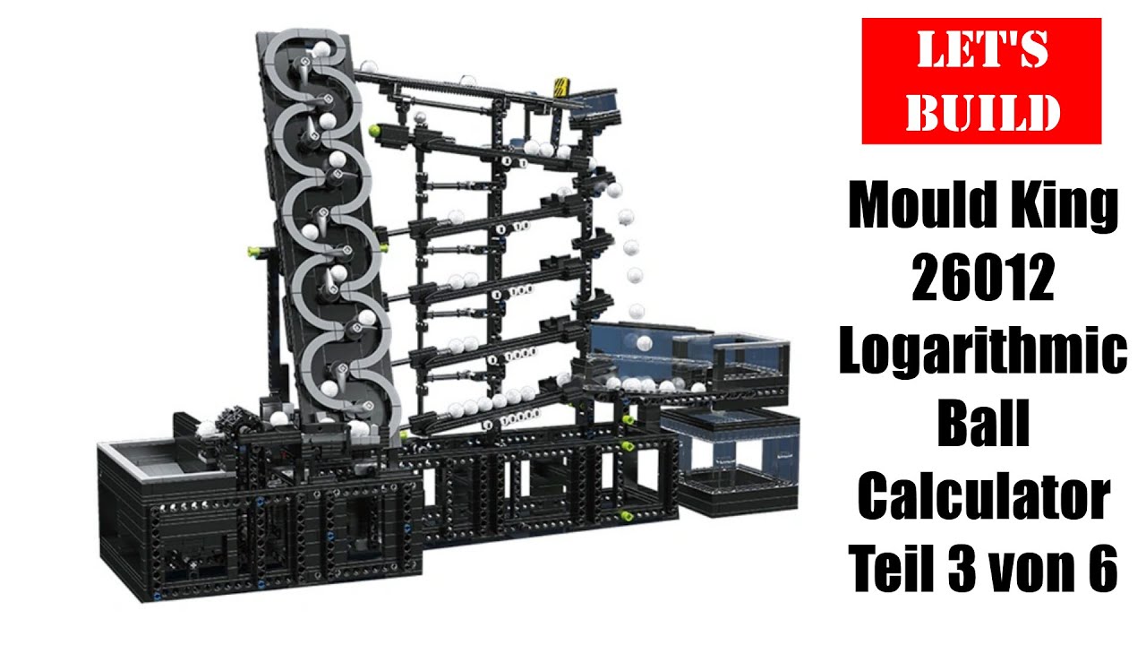 Let's build: Mould King 26012 Logarithmic Ball Calculator, Teil 3 von 6 ...