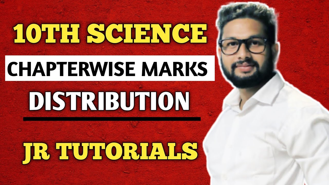 10th Science Chapterwise Marks Distribution | JR Tutorials | - YouTube