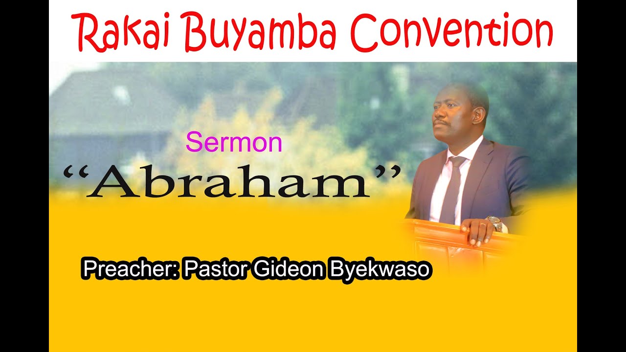 17/January/2025, Abraham || Pastor Gideon Byekwaso - YouTube