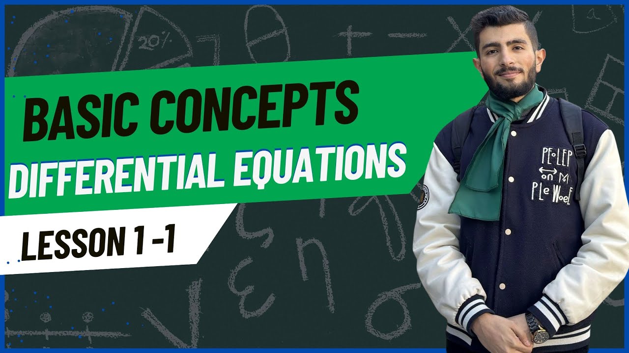 Basic Concepts || First Order ODE || Differential Equations - YouTube
